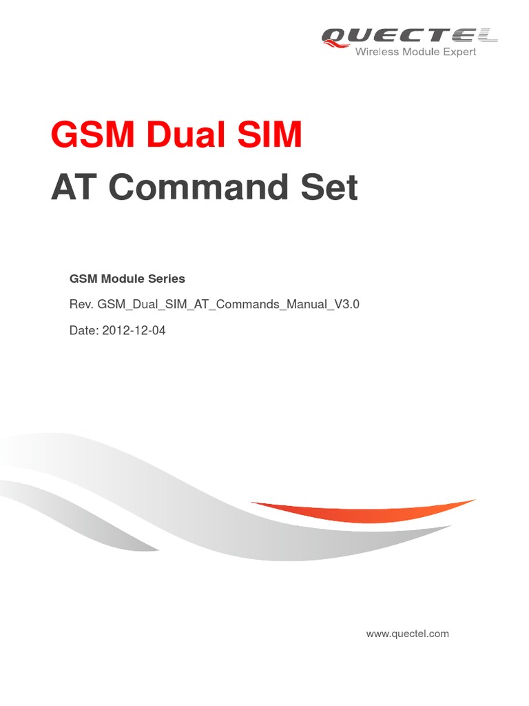 Quectel GSM Dual SIM AT Commands Manual V3.0 | PDF | Gsm ...
