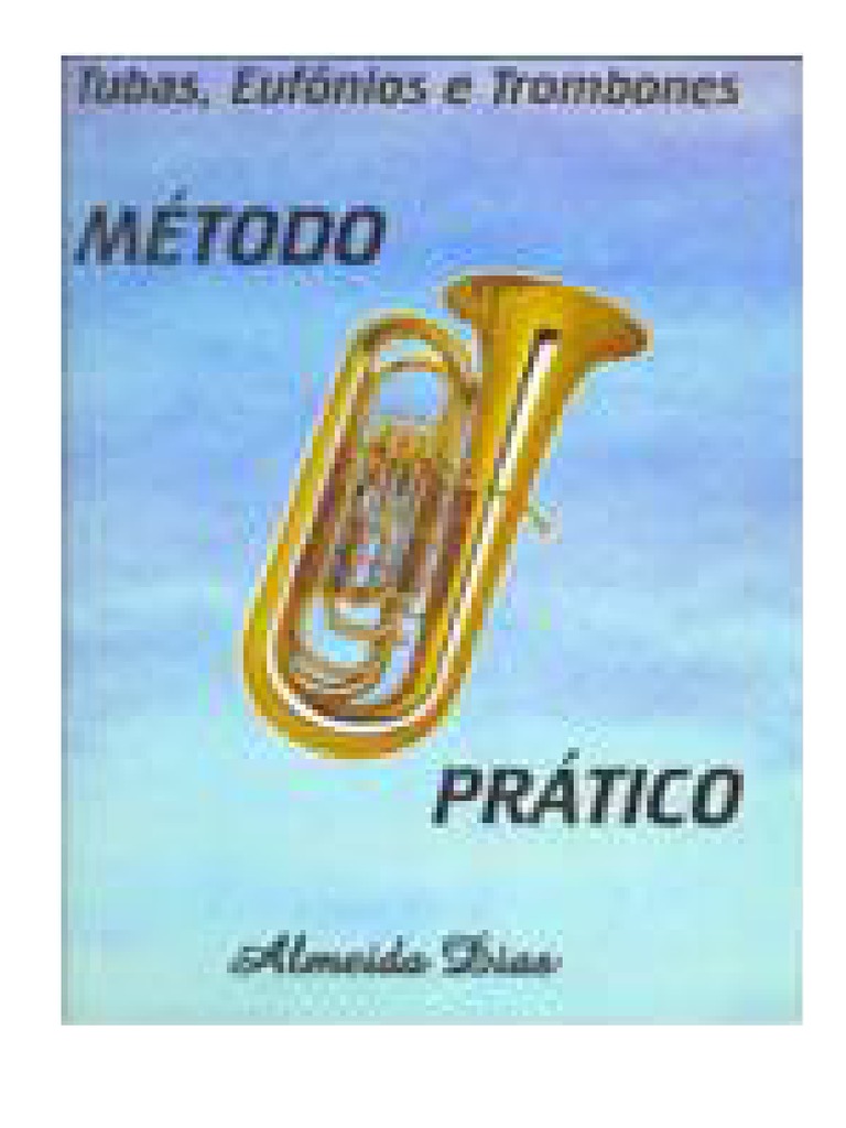 MÉTODO Tuba e Trombone - Almeida Dias C | PDF