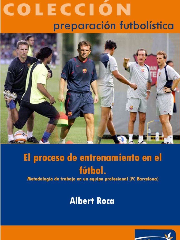 Procesoentrenamientofutbol Albert Roca | PDF