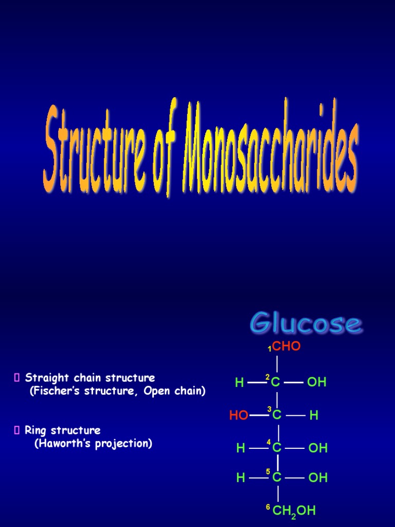 Structure of Monosacchardies | PDF | Biomolecules | Chemical Substances