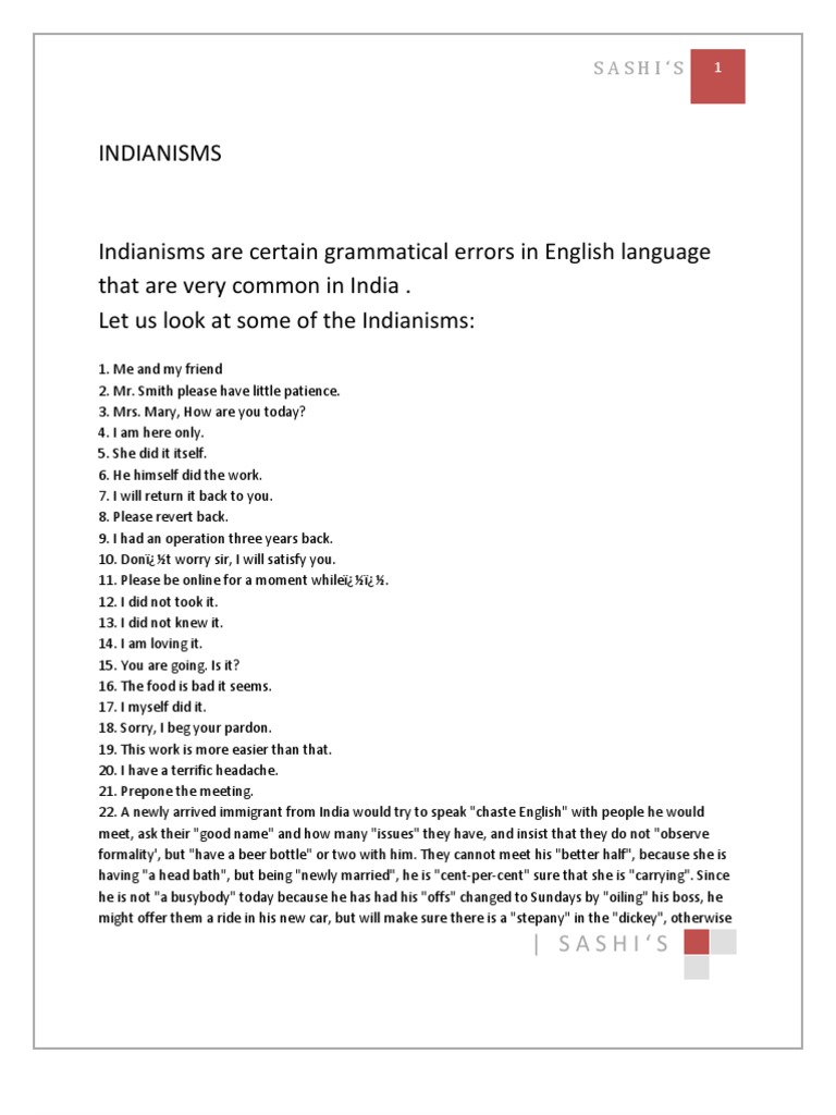 Indianisms - grammatical errors in English language that are very ...