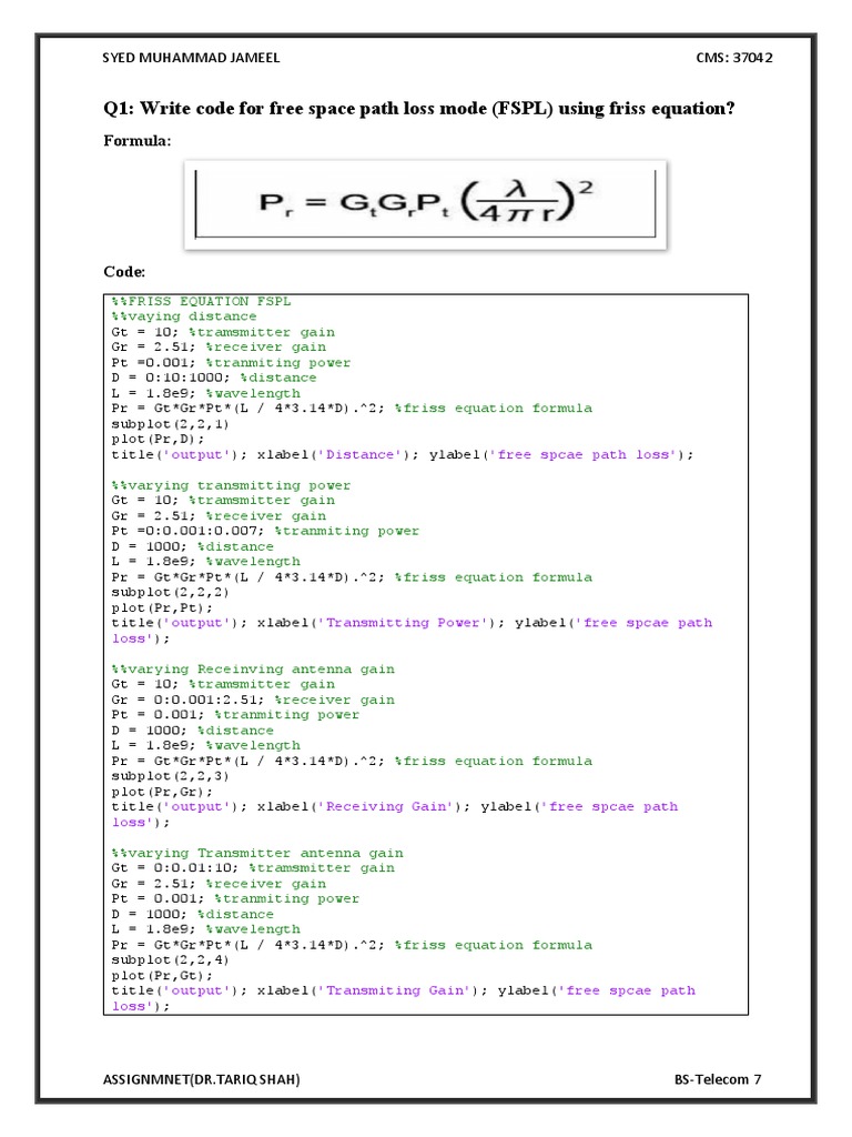 Q1: Write Code For Free Space Path Loss Mode (FSPL) Using Friss ...