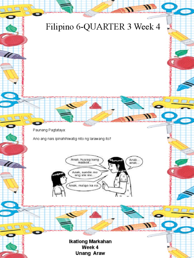 Grade 6 PPT Filipino Q3 W4 | PDF