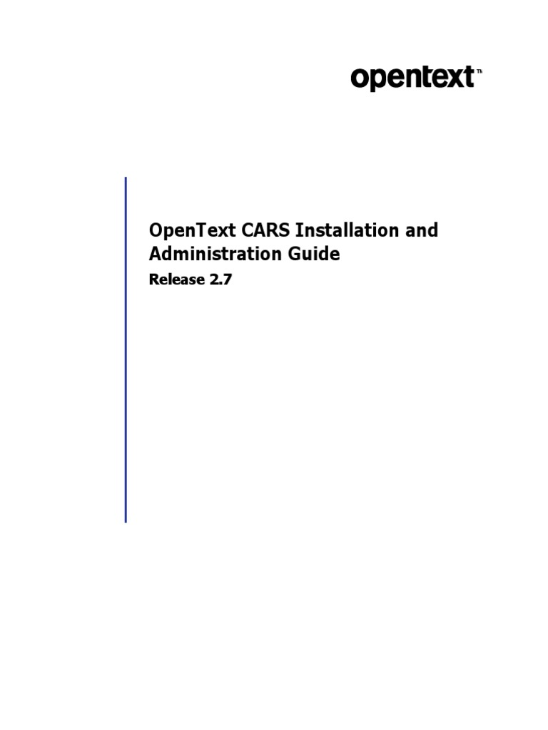 OpenText CARS Installation and Administration Guide | PDF ...