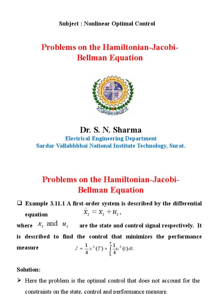 Problems On The Hamiltonian-Jacobi-Bellman Equation: Dr. S. N. Sharma | PDF | Optimal Control ...