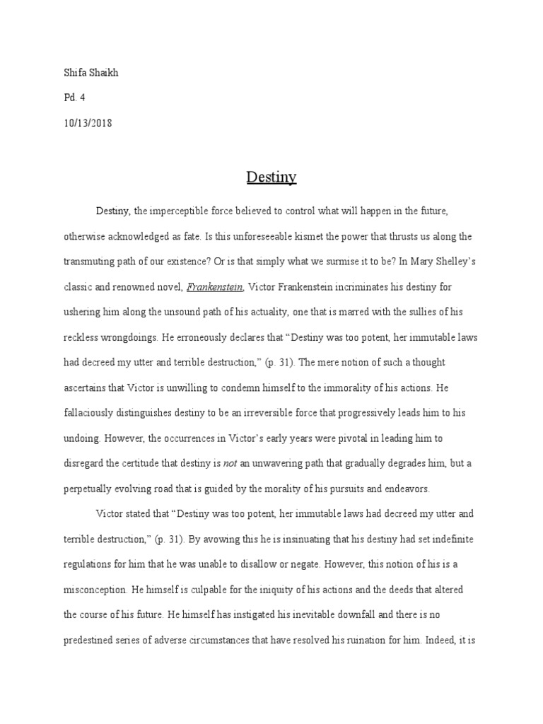 Shaikh - Pd. 4 - Destiny Essay | PDF | Destiny | Philosophical Theories