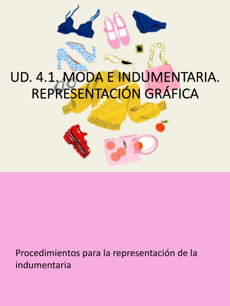Ud4.1.Representación Gráfica de La Moda y La Indumentaria | PDF | Ropa ...
