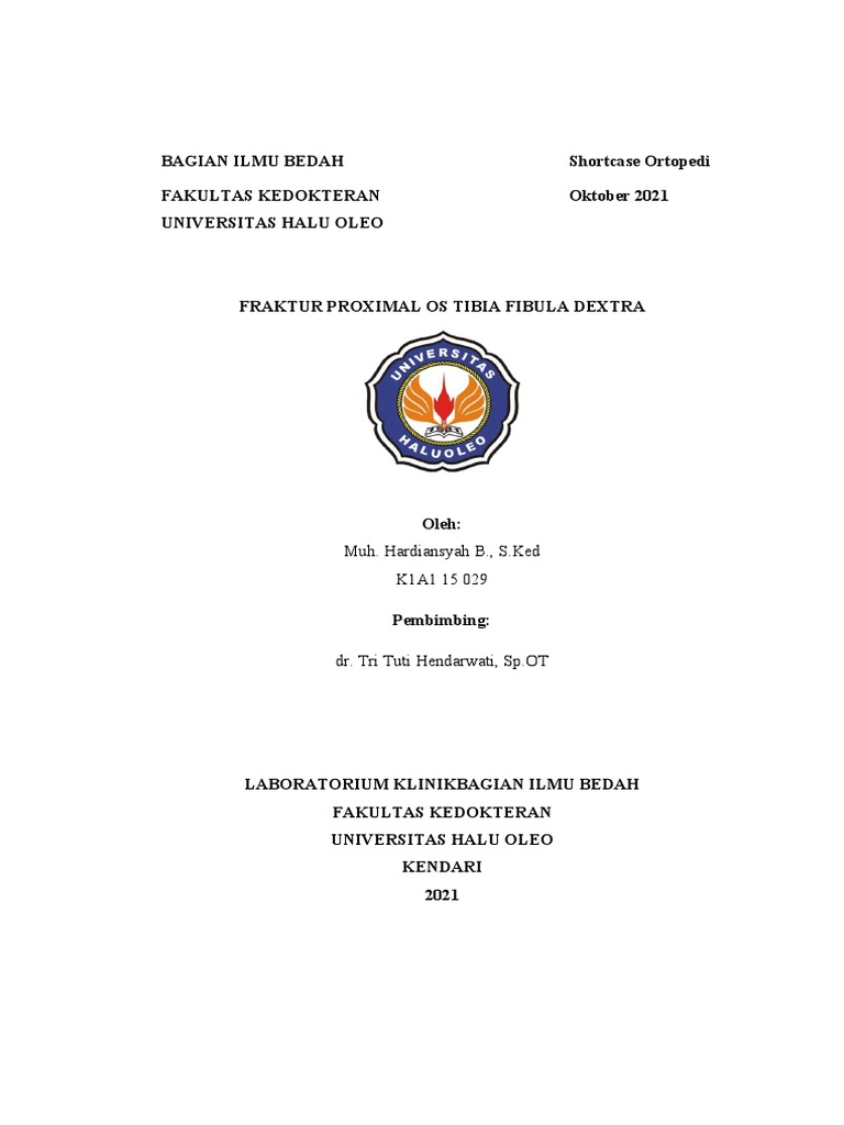 Fraktur Proximal Os Tibia Fibula Dextra | PDF