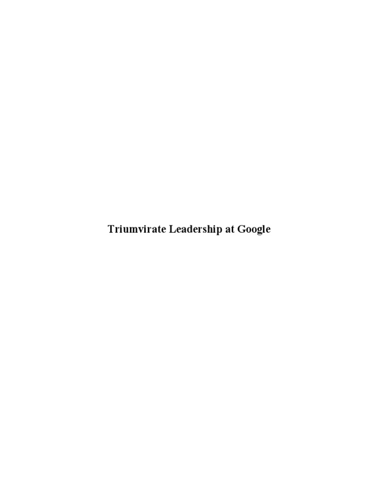 Google Case Study | PDF | Leadership | Monopoly (Economics)