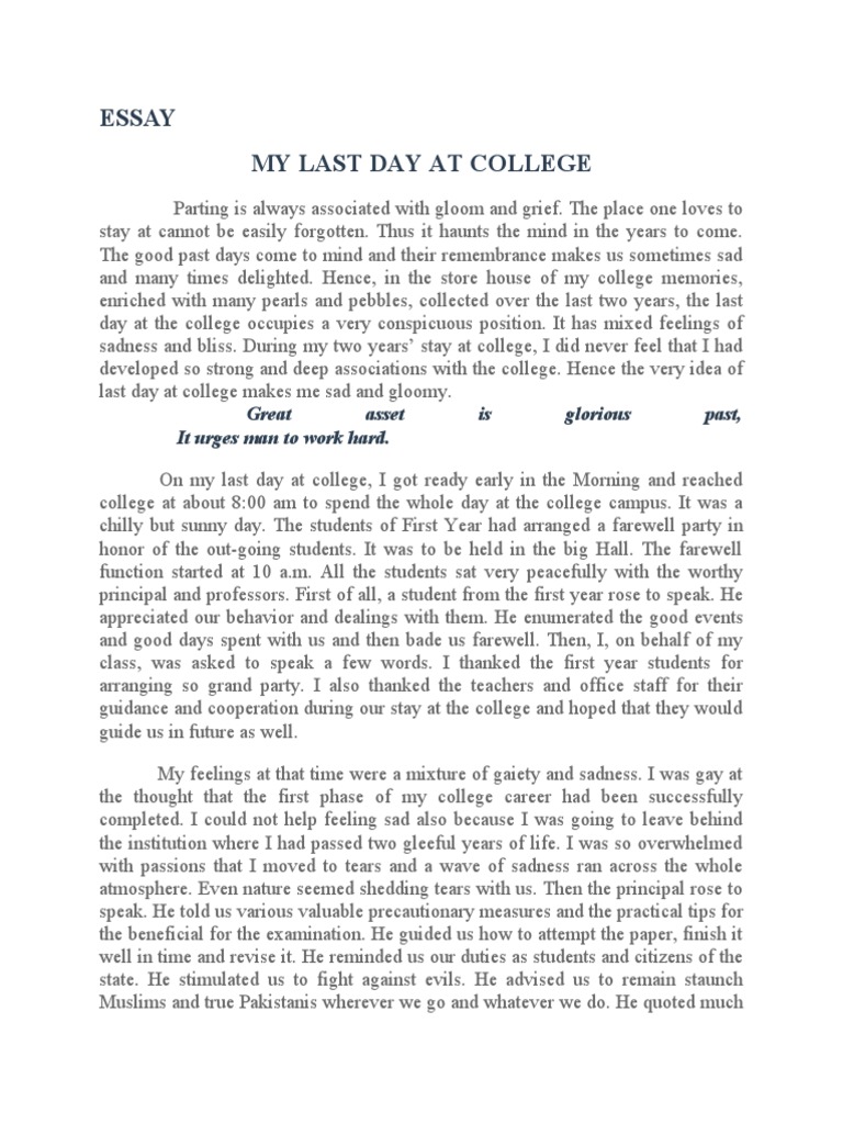Essay My Last Day at College: Great Asset Is Glorious Past, It Urges ...