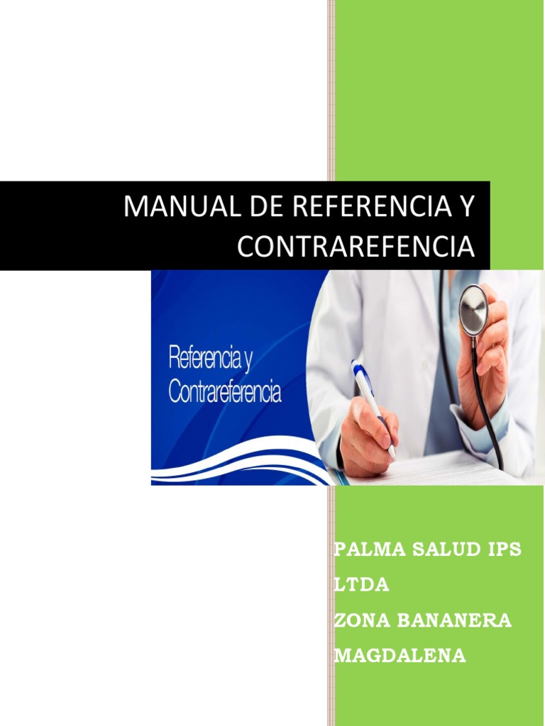 GSS-008-MN-05 MANUAL DE REFERENCIA Y CONTRAREFERENCIA (Zona) | PDF | Hospital | Calidad (comercial)