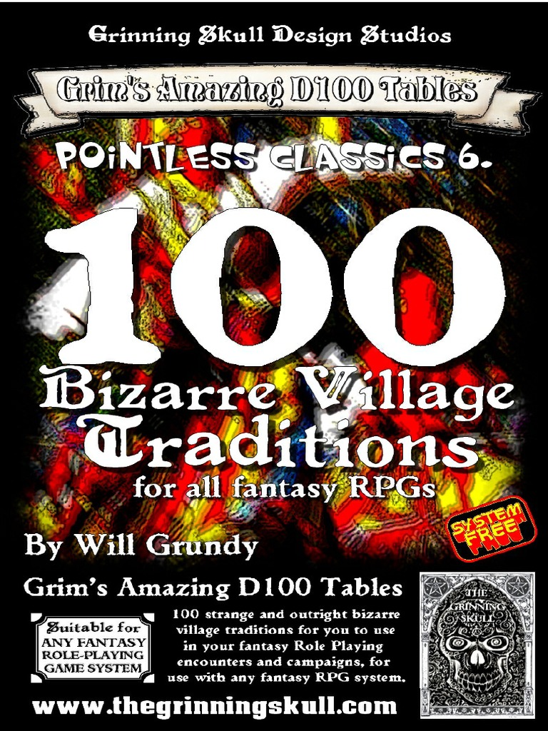 Grim's Amazing D100 Tables - 100 Bizarre Village Traditions For All ...