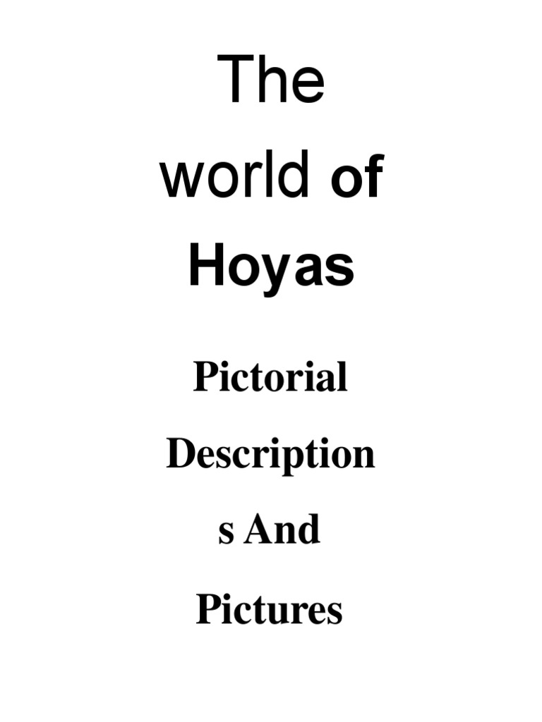 The World of Hoyas: A Pictoral Guide | PDF