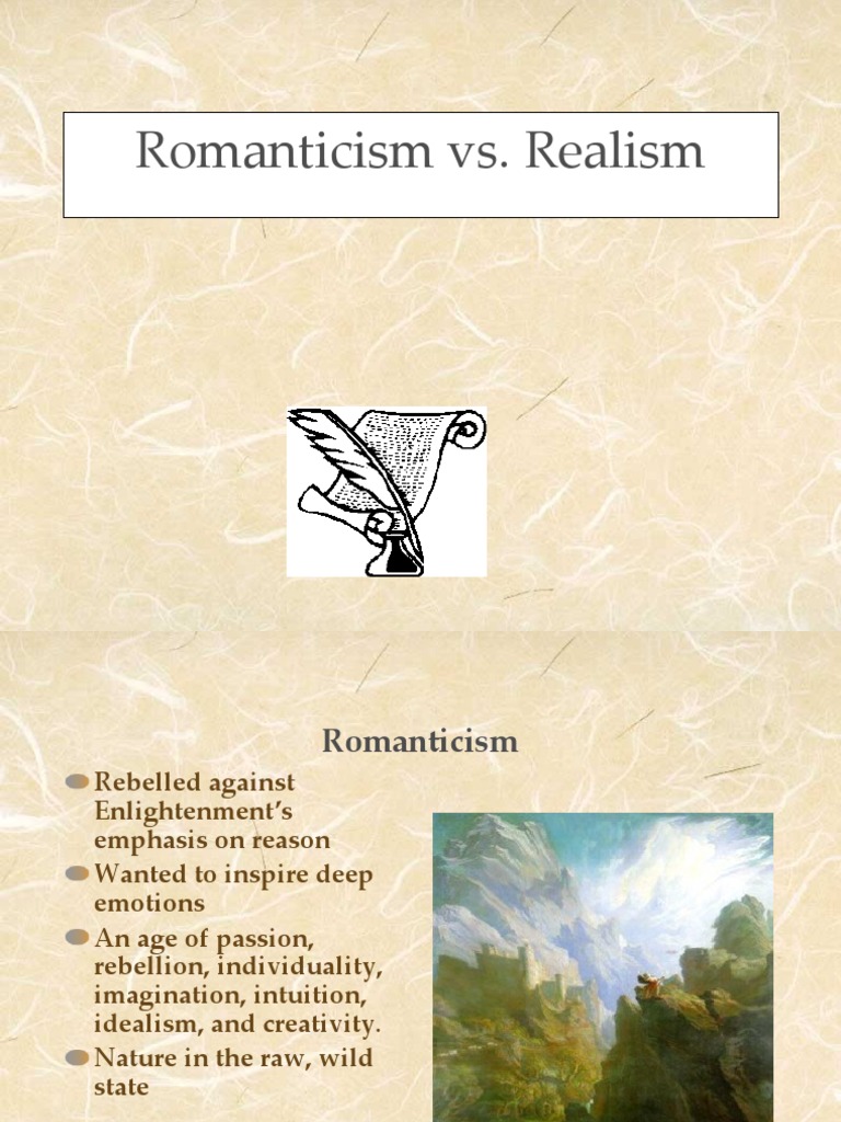 Romanticism vs. Realism Debate | PDF | Romanticism | Realism (Arts)