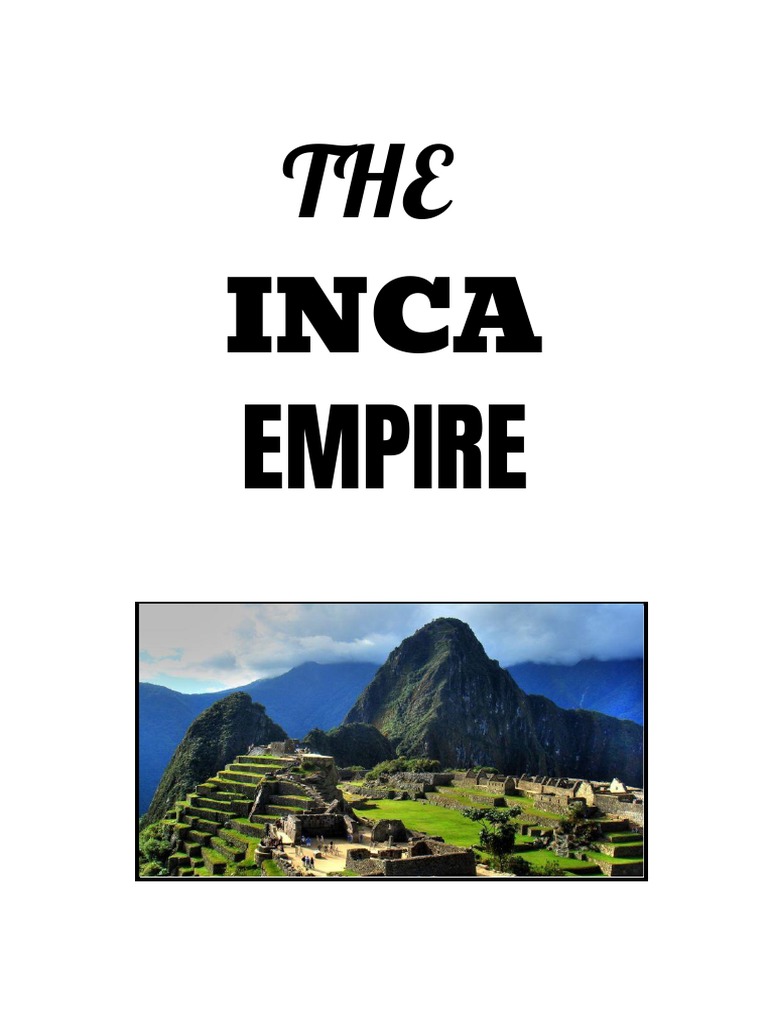 The Inca Empire | PDF | Inca Empire | Peru