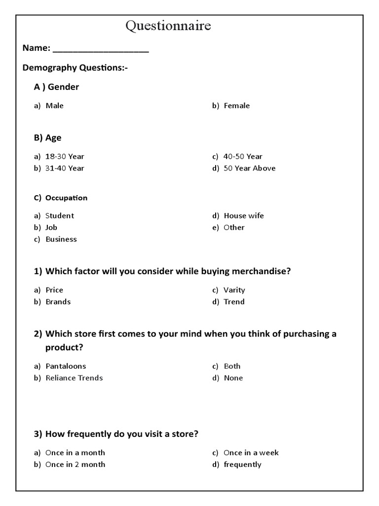 Questionnaire: Name: - Demography Questions:-A) Gender | PDF | Career ...