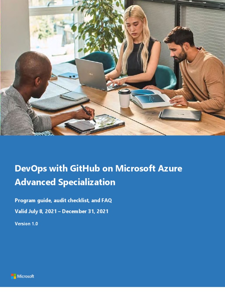 V1.0 DevOps With GitHub On Microsoft Azure Advanced Specialization Audit Checklist | PDF | Audit ...