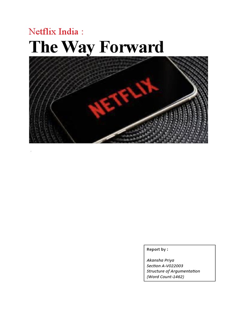 The Way Forward: Netflix India | PDF | Netflix | Video On Demand