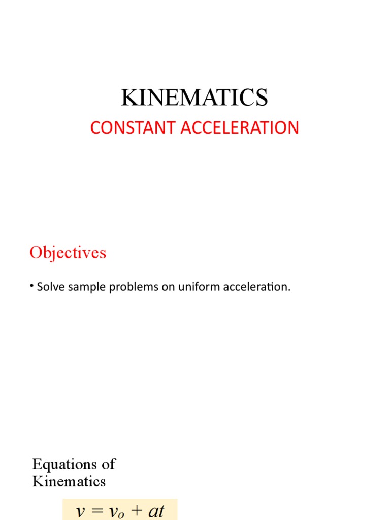 KINEMATICS (5) Uniform Acceleration Sample Problems With Annotatios | PDF
