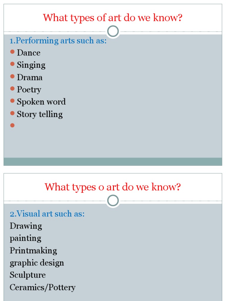 What Types of Art Do We Know?: 1.performing Arts Such As | PDF | Idea ...