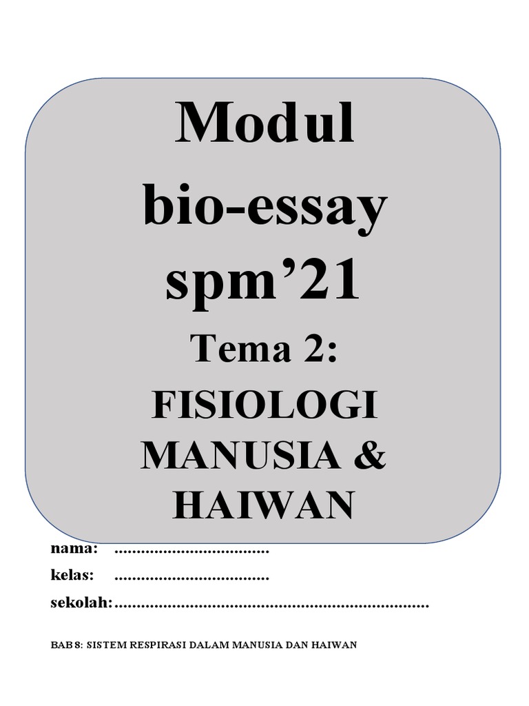 2021 Modul Bio-Essay Tema 2 Fisiologi Manusia+haiwan | PDF