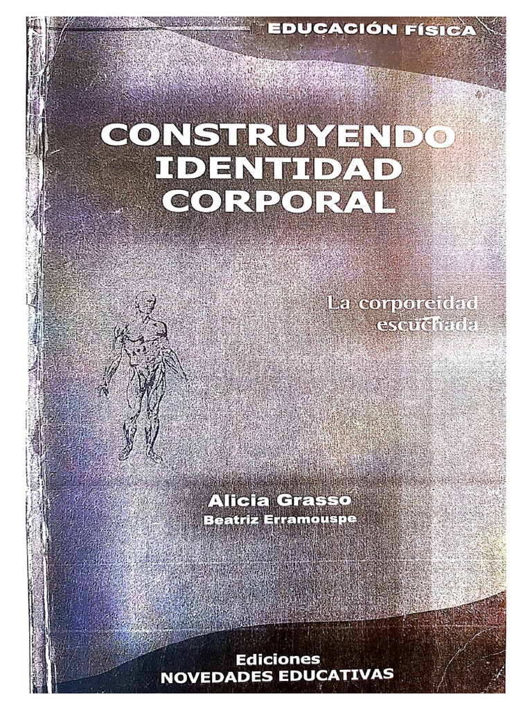 Alicia Grasso - Construyendo Identidad Corporal | PDF