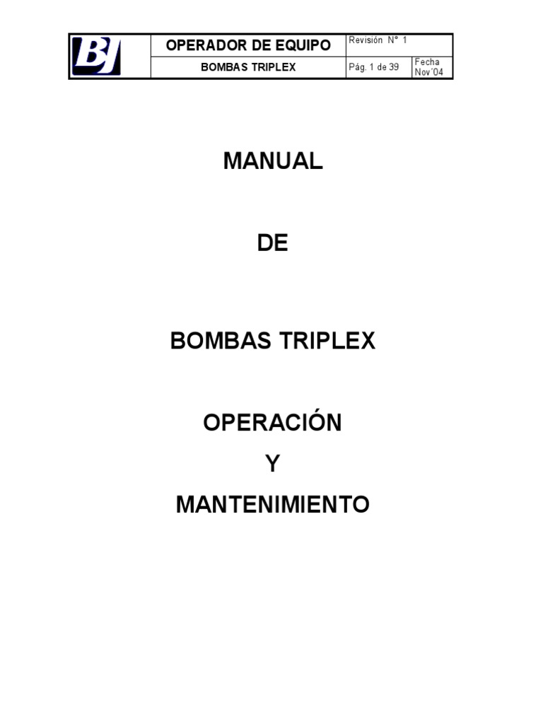 Manual Bombas Triplex Operación y Mantenimiento BJ | PDF | Bomba | Fricción