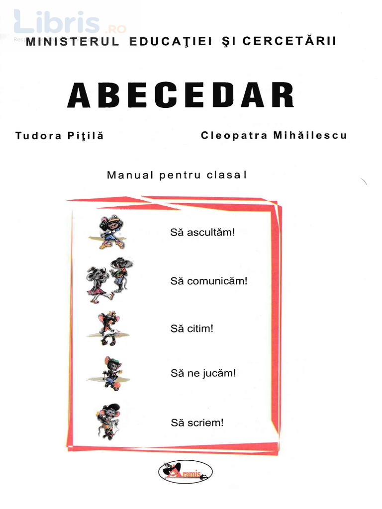 Abecedar - Clasa 1 - Cleopatra Mihailescu, Tudora Pitila | PDF