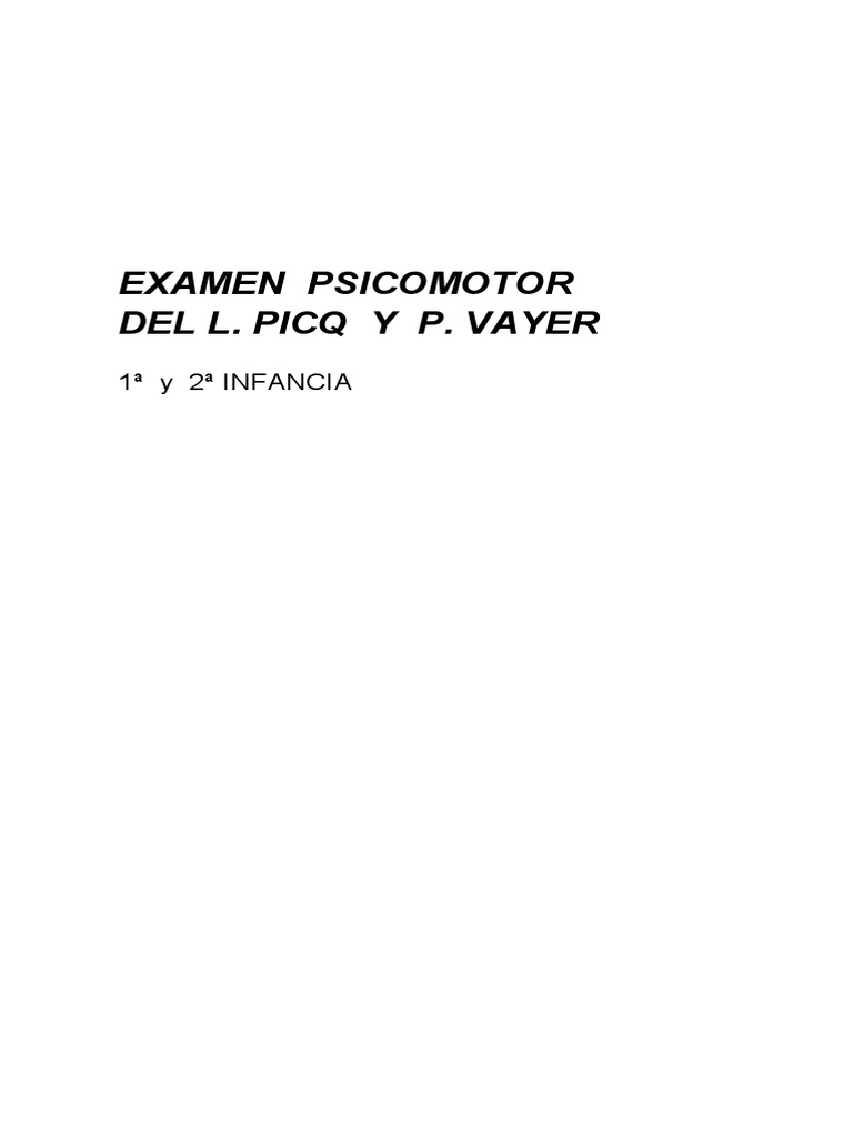 Examen Psicomotor Pick y Vayer | PDF | Rodilla | Mano