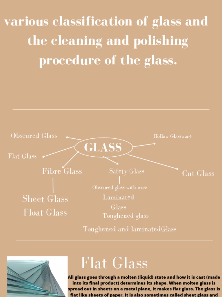 Various Classification of Glass and The Cleaning and Polishing ...
