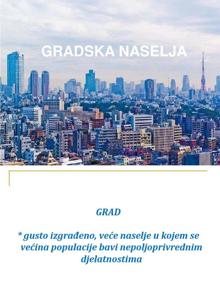 Gradska Naselja I Urbana Mreža Hrvatske | PDF