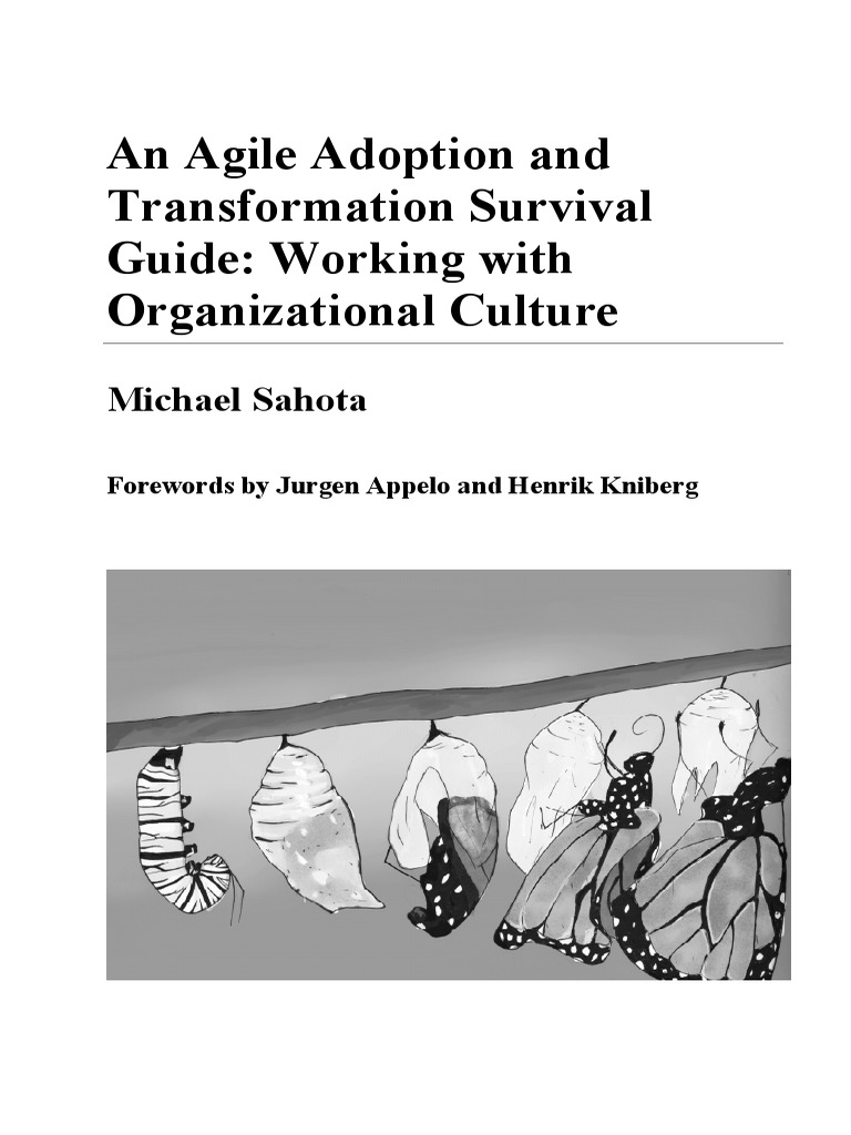 An Agile Adoption and Transformation Survival Guide - Michael Sahota ... An Agile Adoption and Transformation Survival Guide - Michael Sahota ...