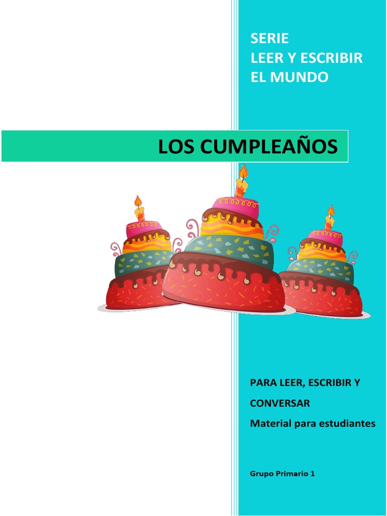 ORIENTACIONES PARA LA SERIE LEER Y ESCRIBIR - Propuesta Los Cumpleaños ...