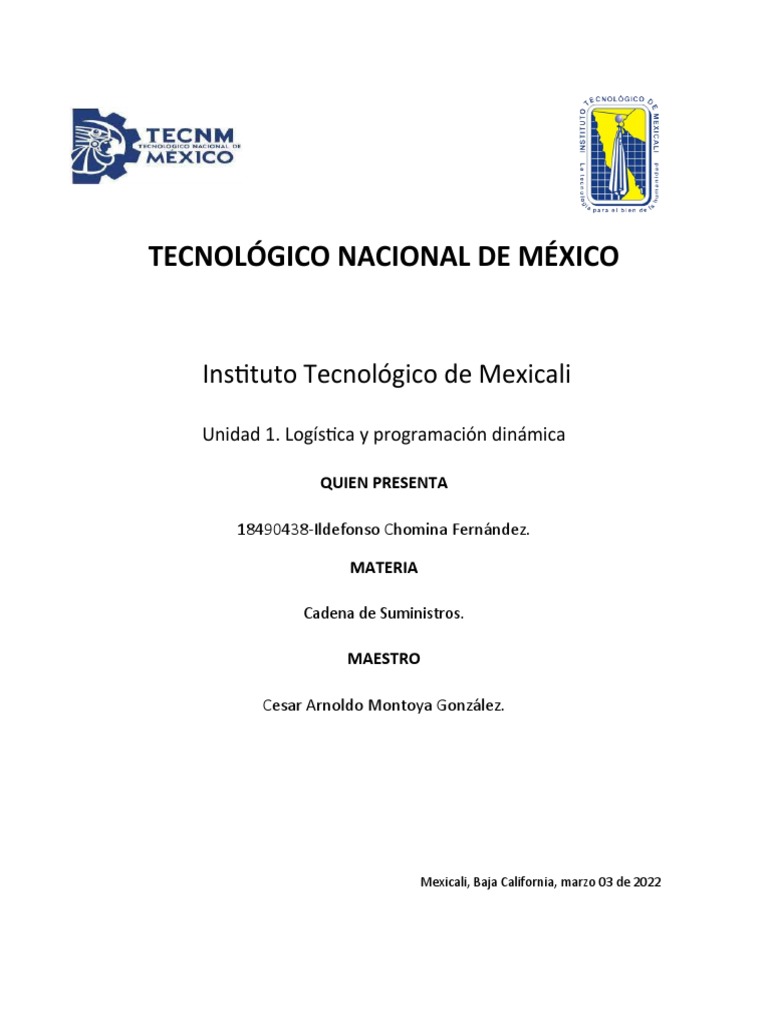 U1 Logística y Programación Dinámica | PDF | Logística | Calidad ... U1 Logística y Programación Dinámica | PDF | Logística | Calidad ...