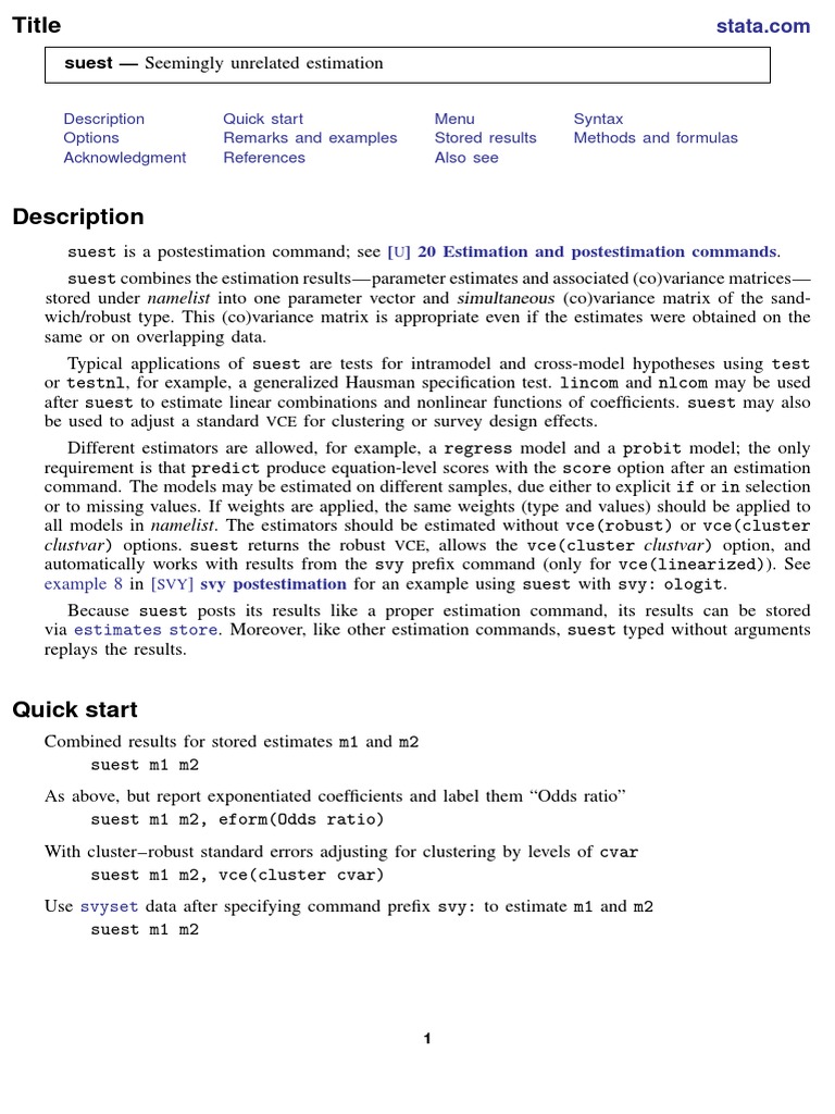Combining Estimation Results from Different Models: An Introduction to the suest Post-Estimation ...