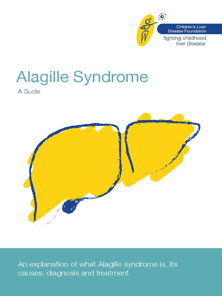 Alagille Syndrome | PDF | Anatomy | Medicine