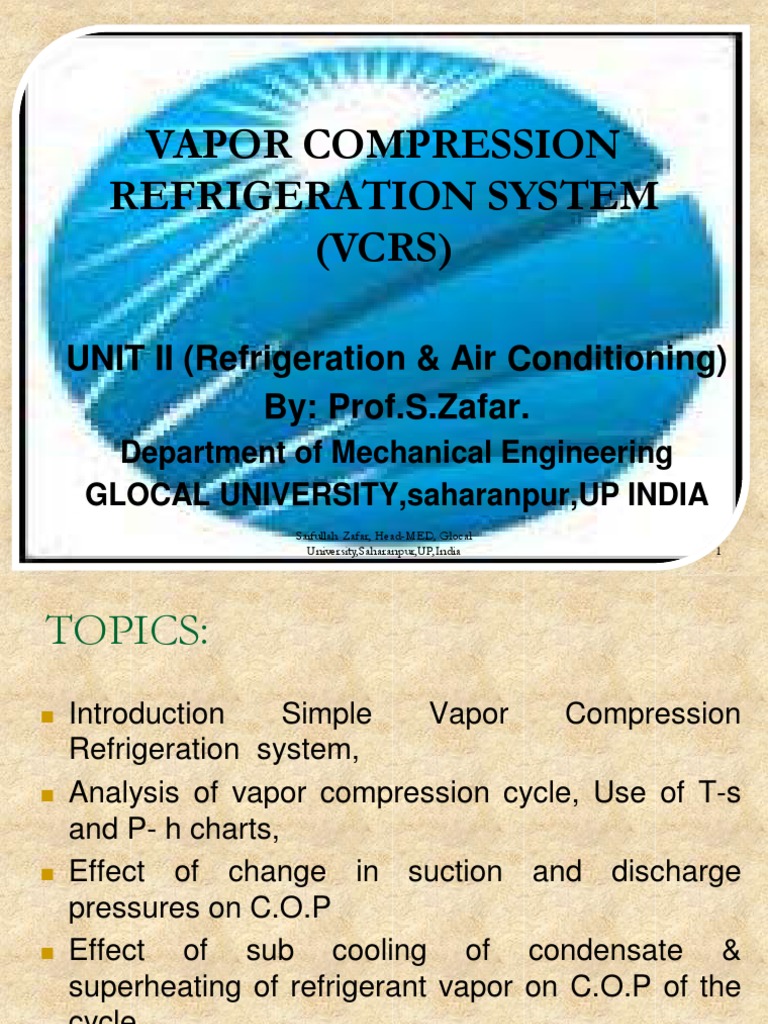 Unit 2 Simple Vapor Compression Refrigeration System | PDF | Physical ...