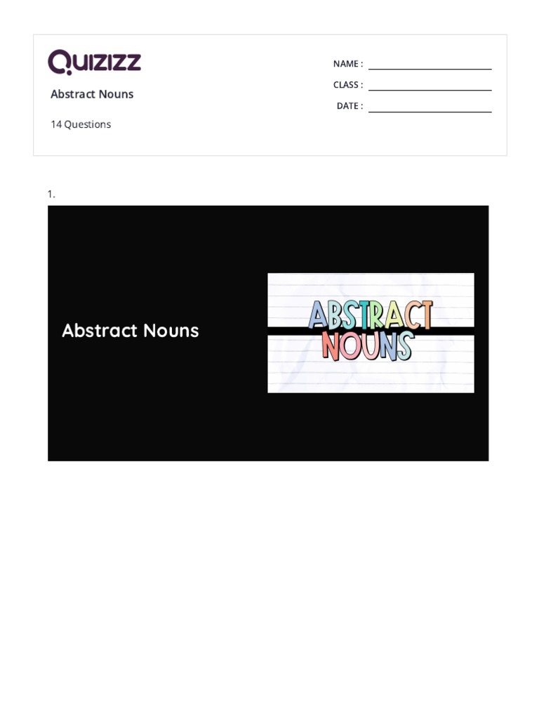 Abstract Nouns - Print - Quizizz | PDF | Language Arts & Discipline