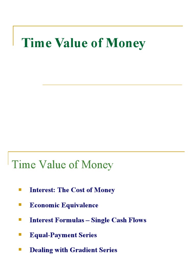 Lecture-TIME VALUE OF MONEY | PDF | Interest | Present Value