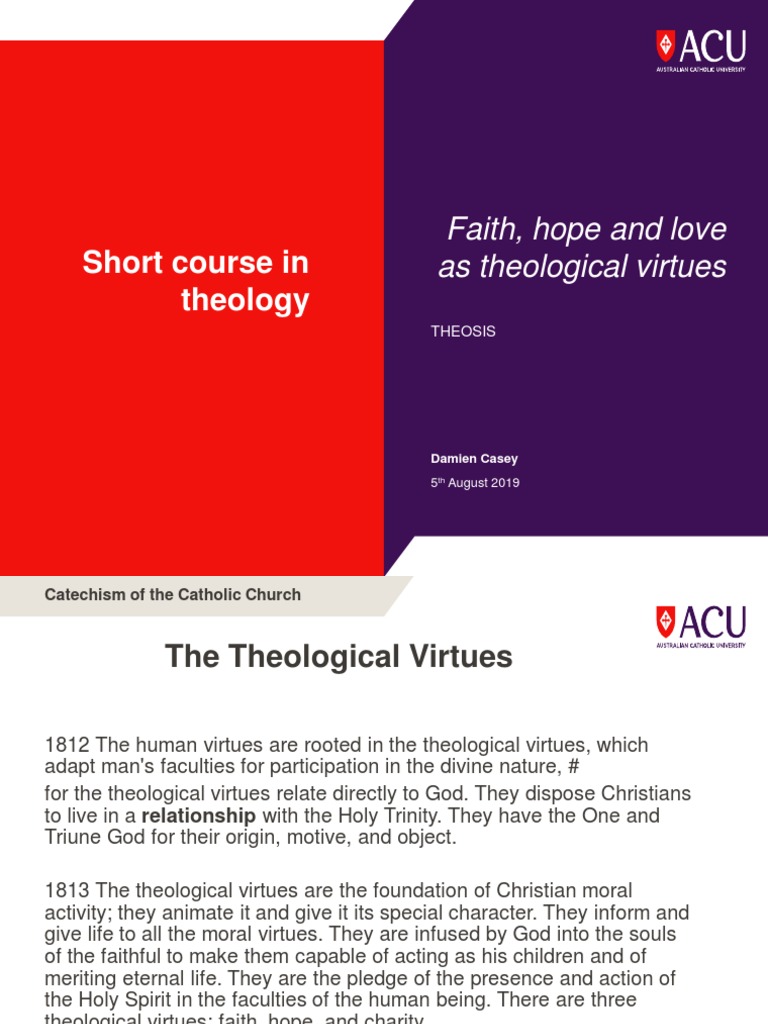 Faith Hope and Love As Theological Virtues | PDF | God The Father | Faith