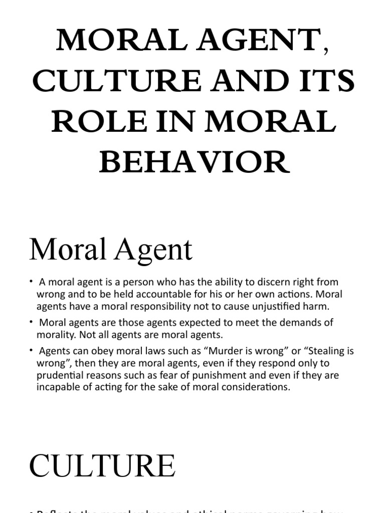 Lesson 3 Moral Agent and Role of Culture To Moral Behavior | PDF