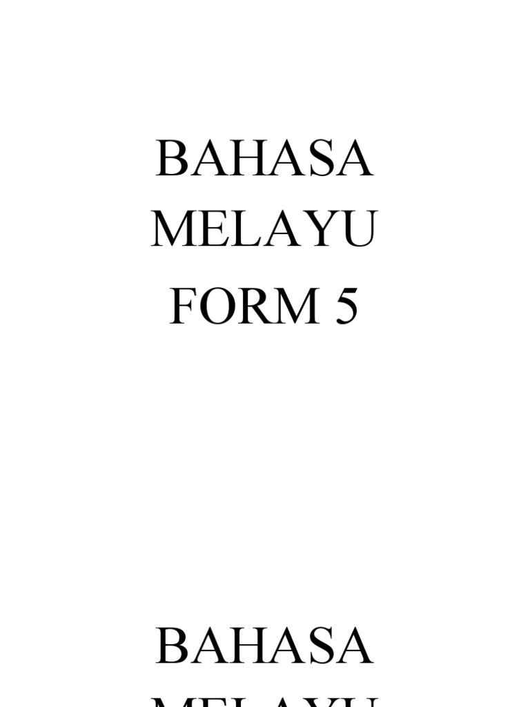 Bahasa Melayu Form 5 | PDF