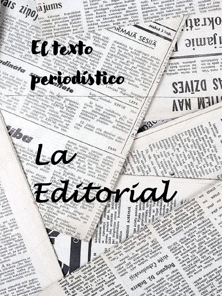 El Texto Periodístico.... El Editorial | PDF
