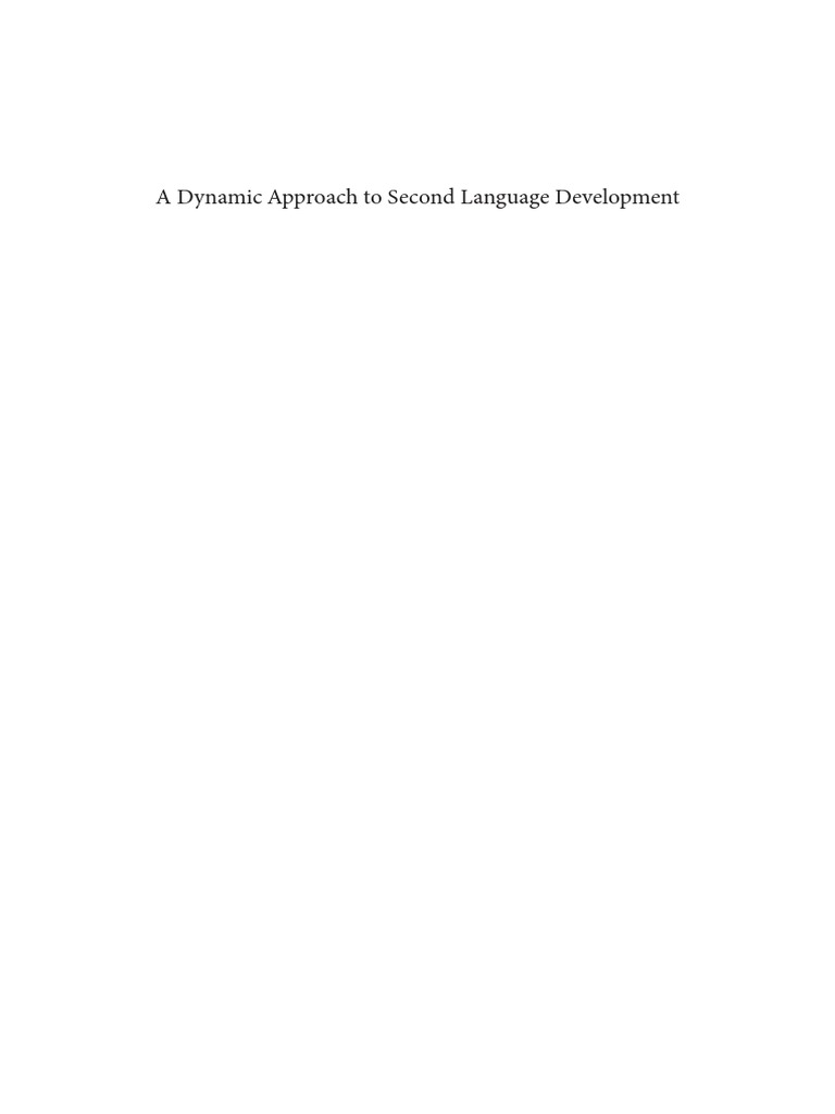 A Dynamic Approach To Second Language Development Methods and Techniques | PDF | Second Language ...