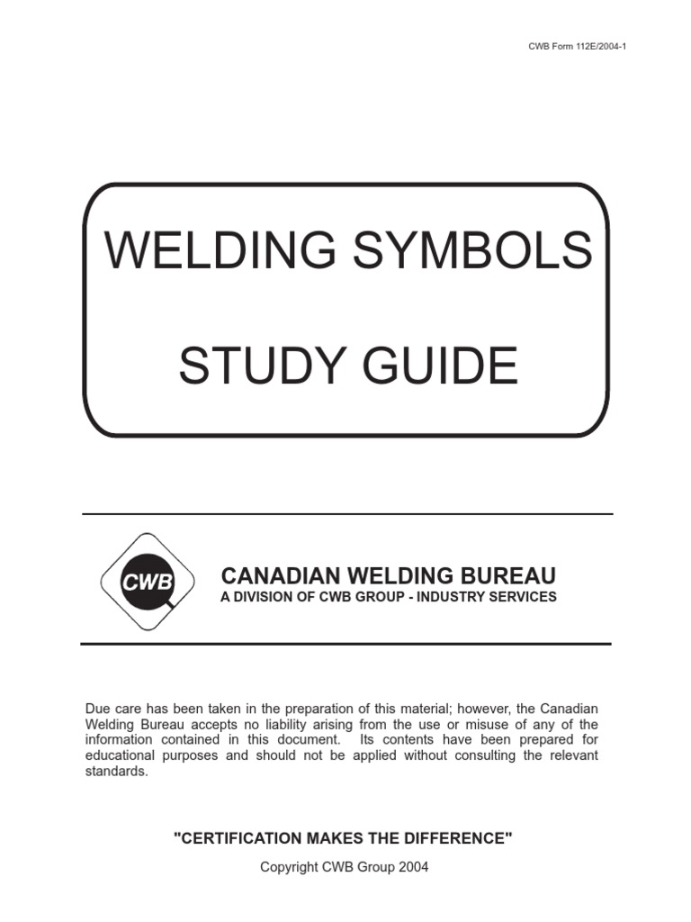 CWB Study Guide - Welding Symbols | PDF | Industrial Processes | Joining