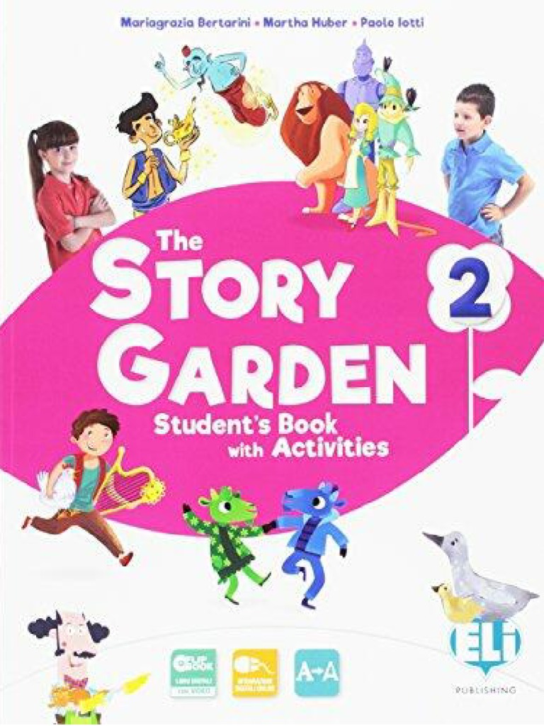 The Story Garden 2 SB With Activities | PDF