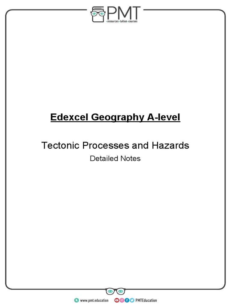 Detailed Notes - Tectonics - Edexcel Geography A-Level | PDF | Plate ...