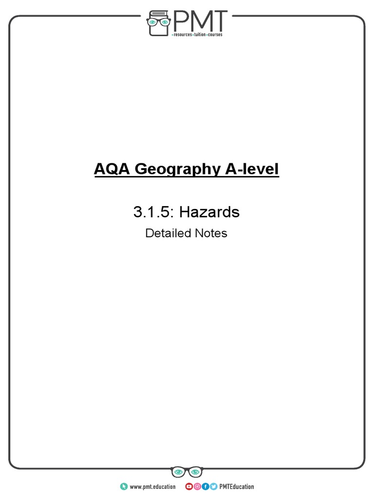 Detailed Notes - Hazards - AQA Geography A-Level | PDF