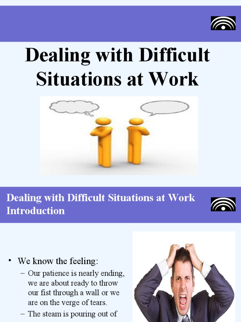 Navigating Difficult Situations: Strategies for Resolving Workplace ...