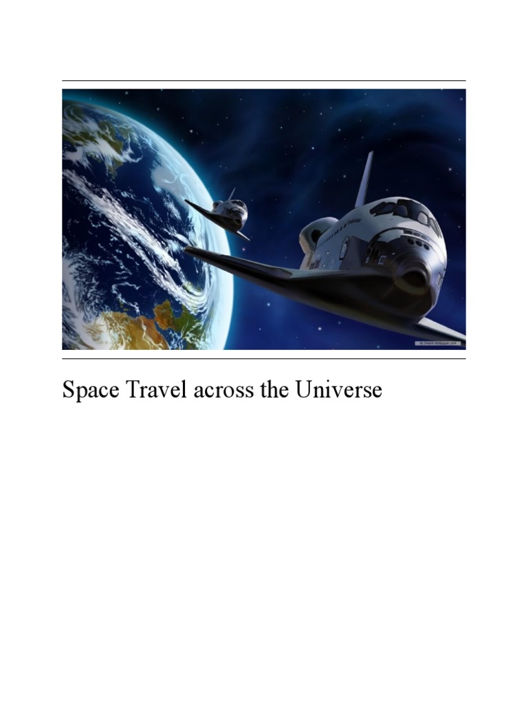 Space Travel Across The Universe | PDF | Spaceflight | Weightlessness